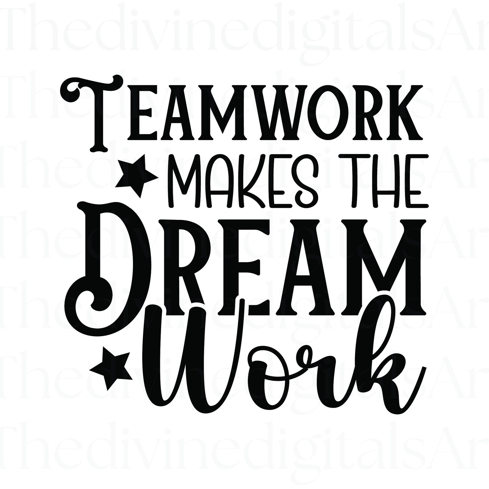Teamwork Makes the Dream Work SVG, Teamwork Makes the Dream Work Png ...