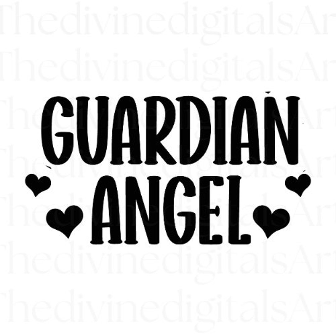 Guardian Angel SVG, Angel Svg, Angels Svg, Loved One Memory, Loved Ones ...