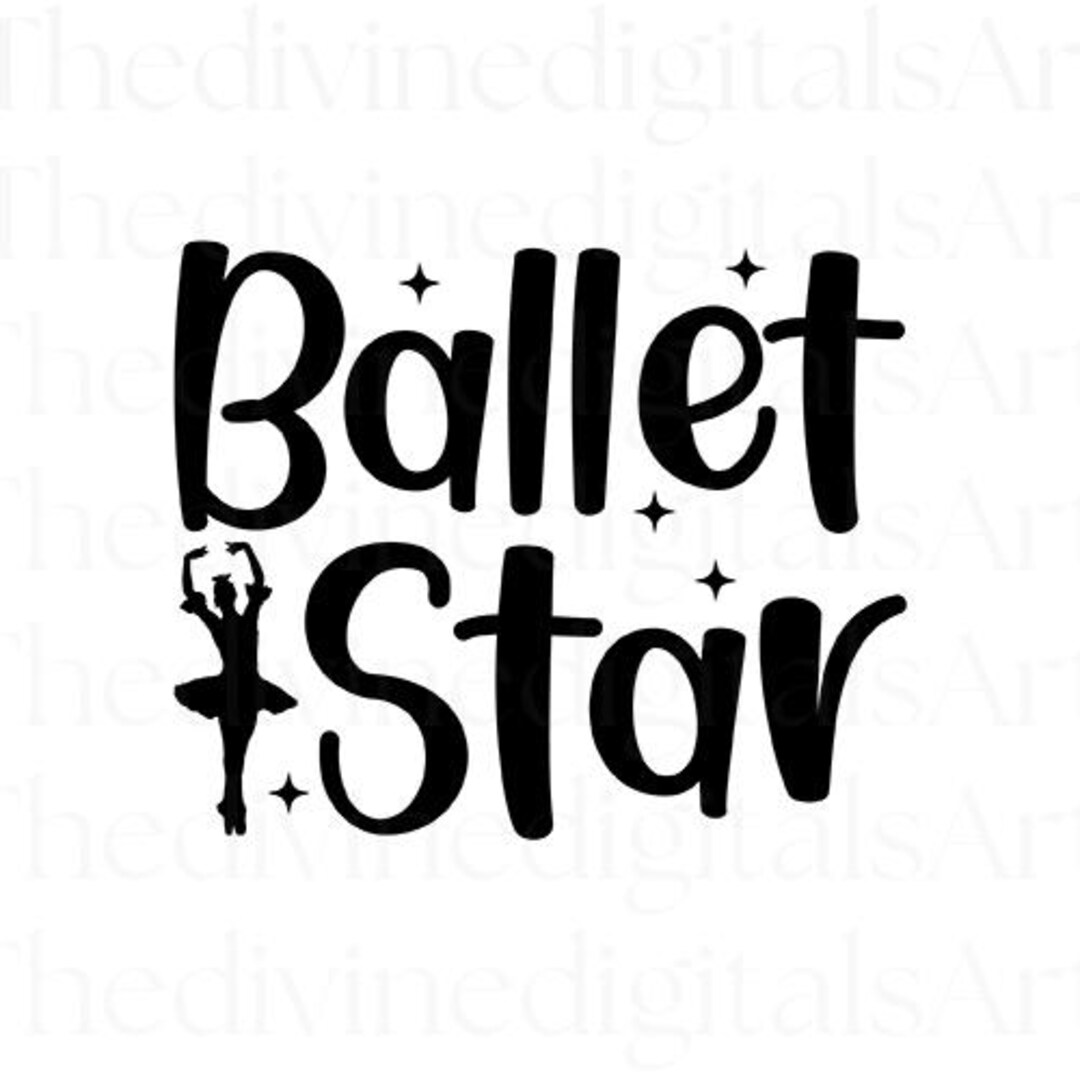 Ballet Star SVG, Ballet Stamp, Ballet Bag, Ballet Svg, Ballerina Svg ...
