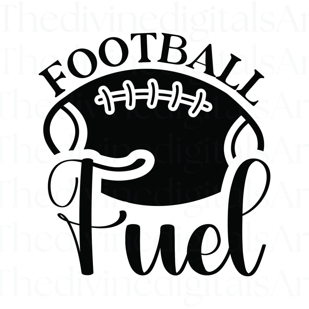 Football Svg, Football Png, Football Shirt, Football Fuel SVG, Sport ...