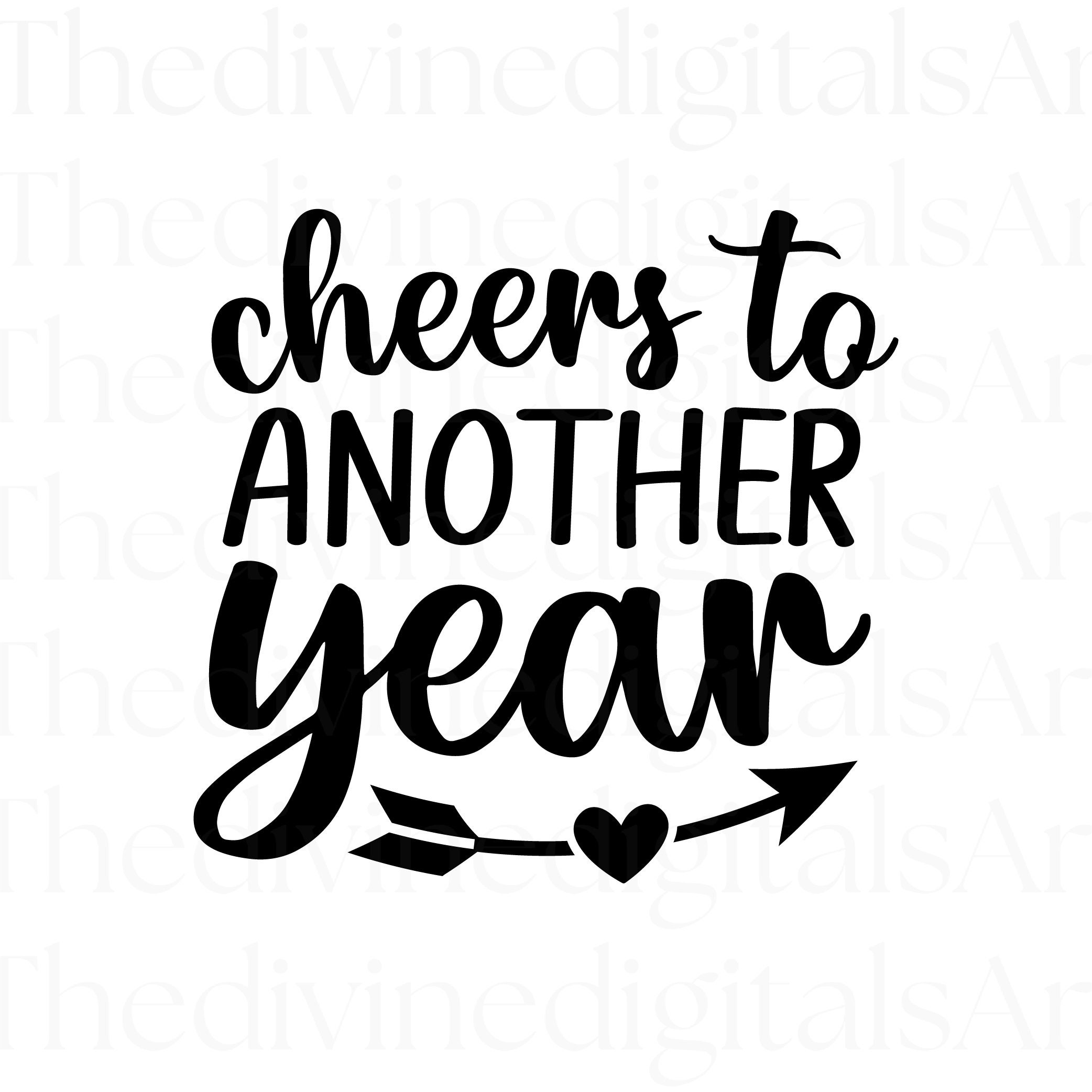 Cheers to A Great Year SVG, Cheers to Sign, Cheers to SVG, Cheers to A ...