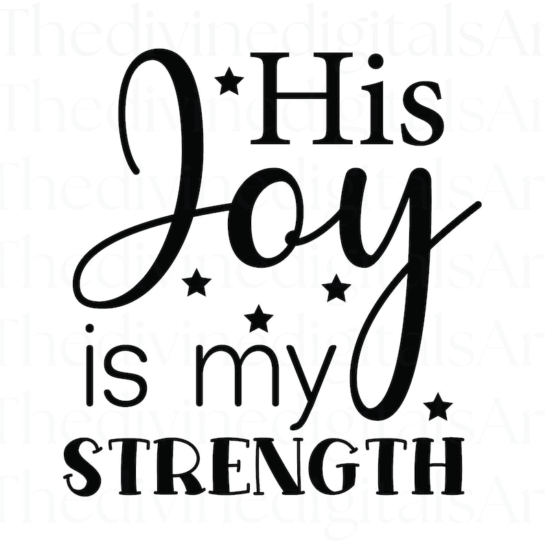 His Joy is My Strength SVG, Joy Svg, Christian Shirts, Christian Gifts ...