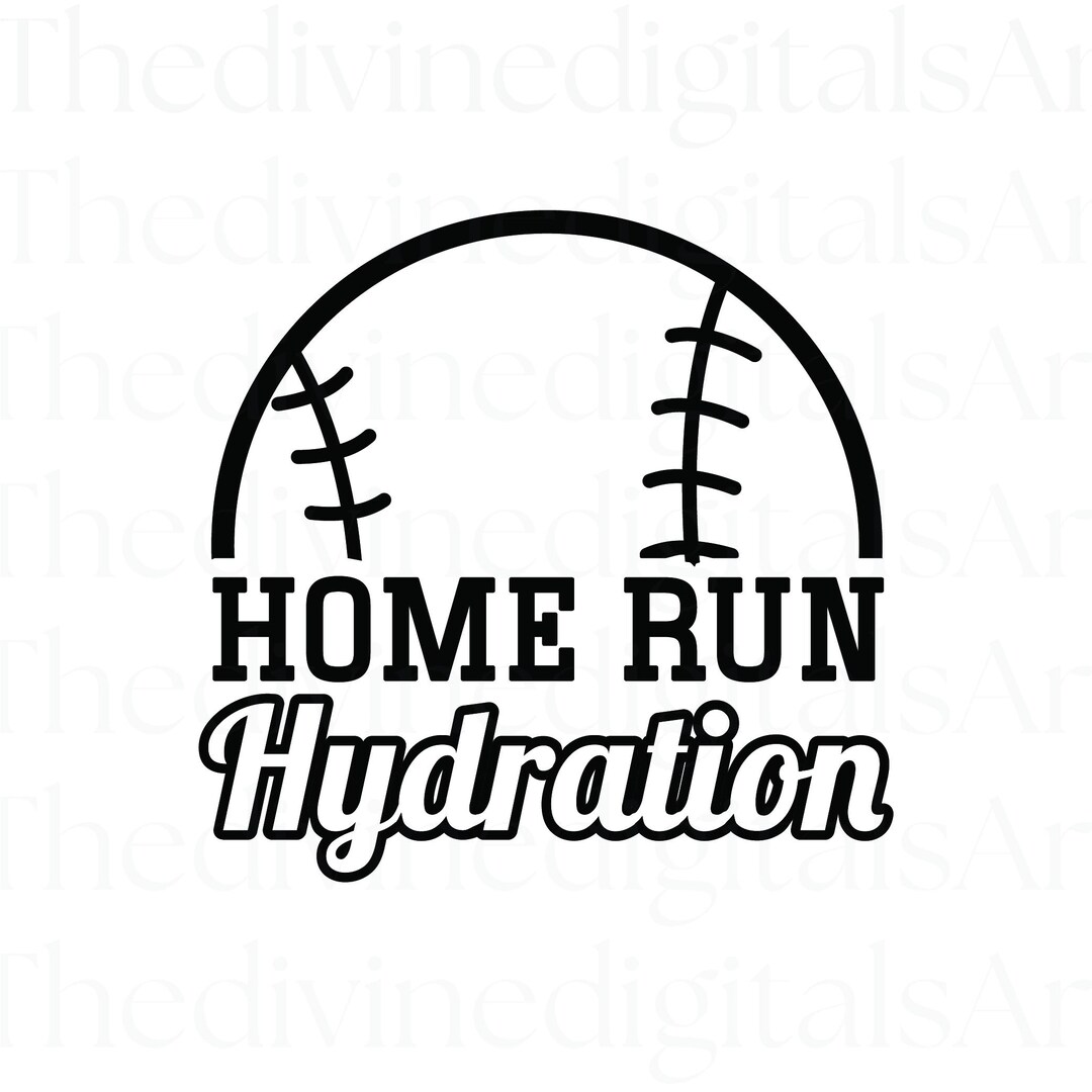 Home Run Hydration SVG, Baseball Svg, Baseball, Baseball Svg File ...