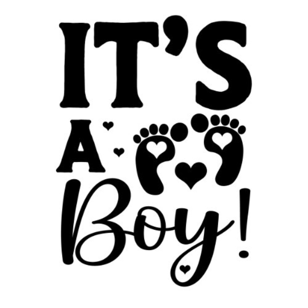 It's a Boy SVG File, Its A Boy Announcement Digital, Boy Gender Reveal ...