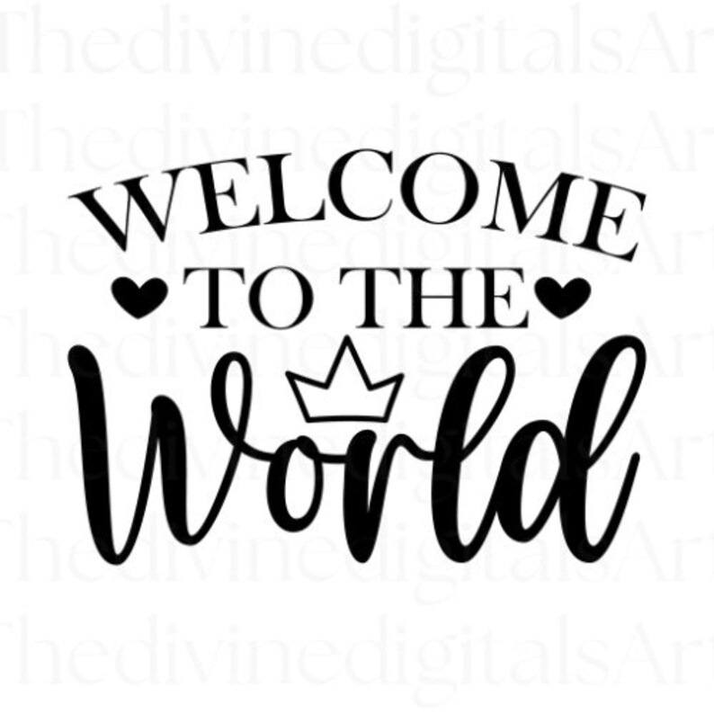 Welcome to the World SVG File, Welcome to the World Sign, Welcome to ...