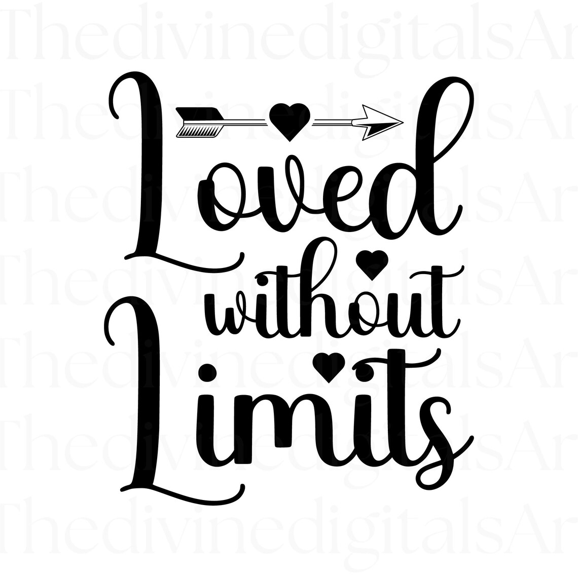 Loved Without Limits SVG: Bible Verse, Faith Design (digital Download ...