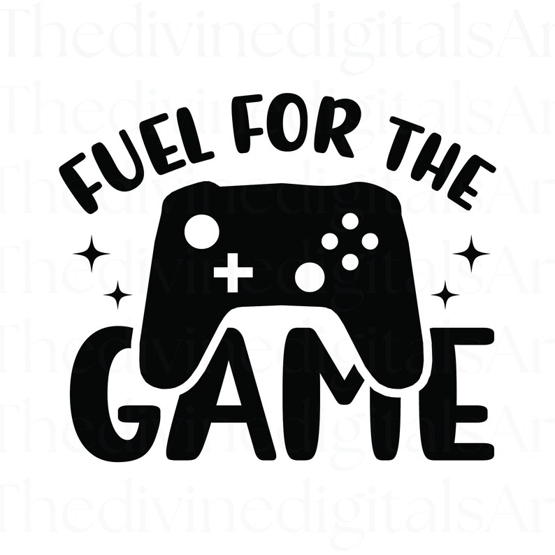 Fuel SVG, Gamer Shirts, Gamer PNG, Gamer Gifts, Gamer Svg, Gamer Svg ...