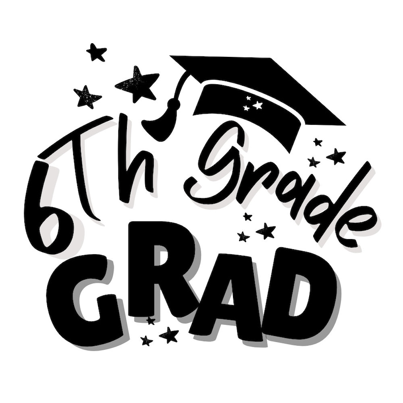 6th Grade Grad Svg , 6th Grade Graduation, Sixth Grade Grad, Sixth ...