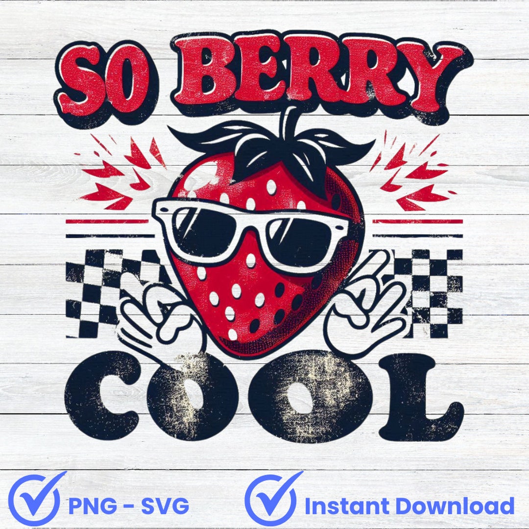 So Berry Cool SVG PNG, Vintage 'so Berry Cool' Boys T-shirts, Retro ...