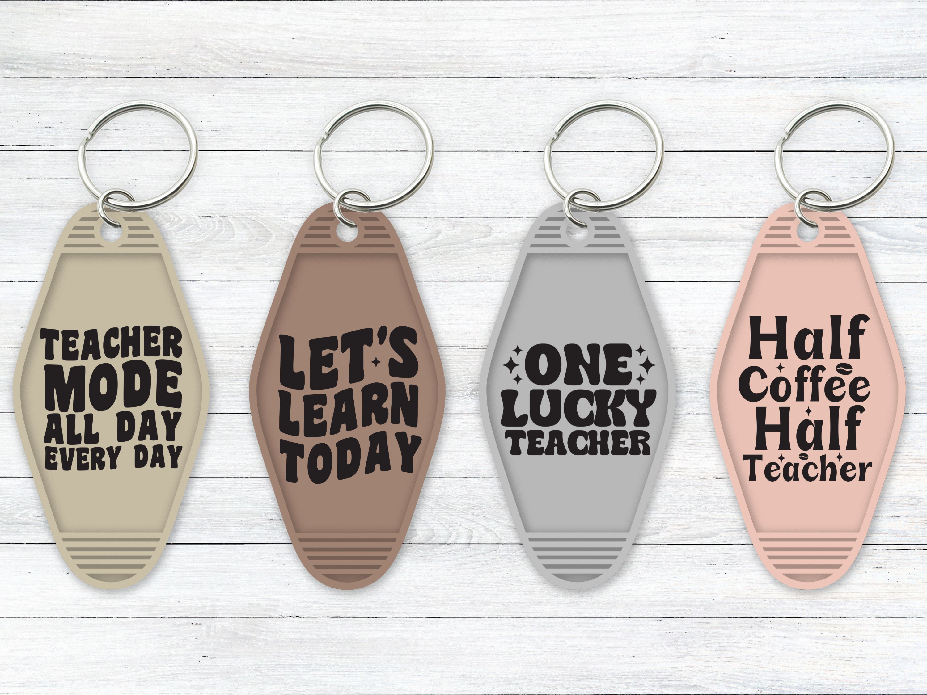 Teacher Sayings Motel Keychain SVG, Motel Keychain Quotes Svgbundle ...