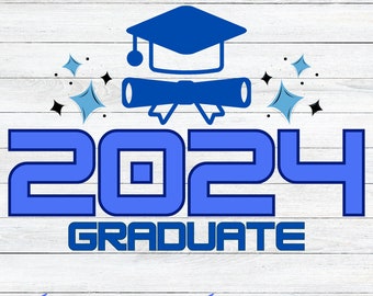 2024 Graduate Svg, 2024 Grad Shirt SVG, Cricut, Png, Svg, Sublimation ...