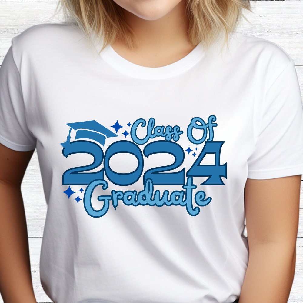 Class of 2024 Graduate, Graduation Svg, Graduation Shirt Svg, 2024 ...
