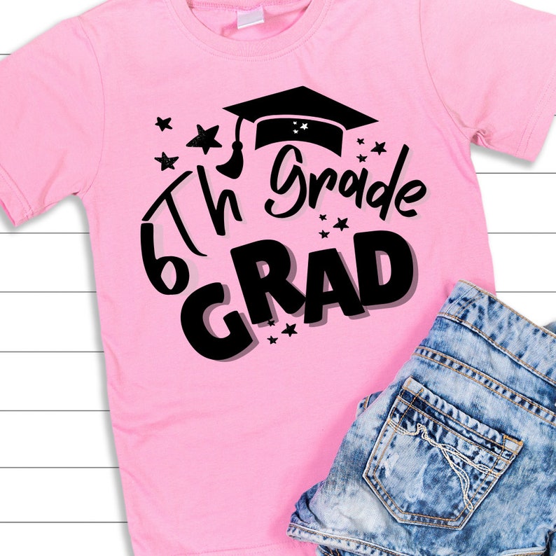 6th Grade Grad Svg , 6th Grade Graduation, Sixth Grade Grad, Sixth ...
