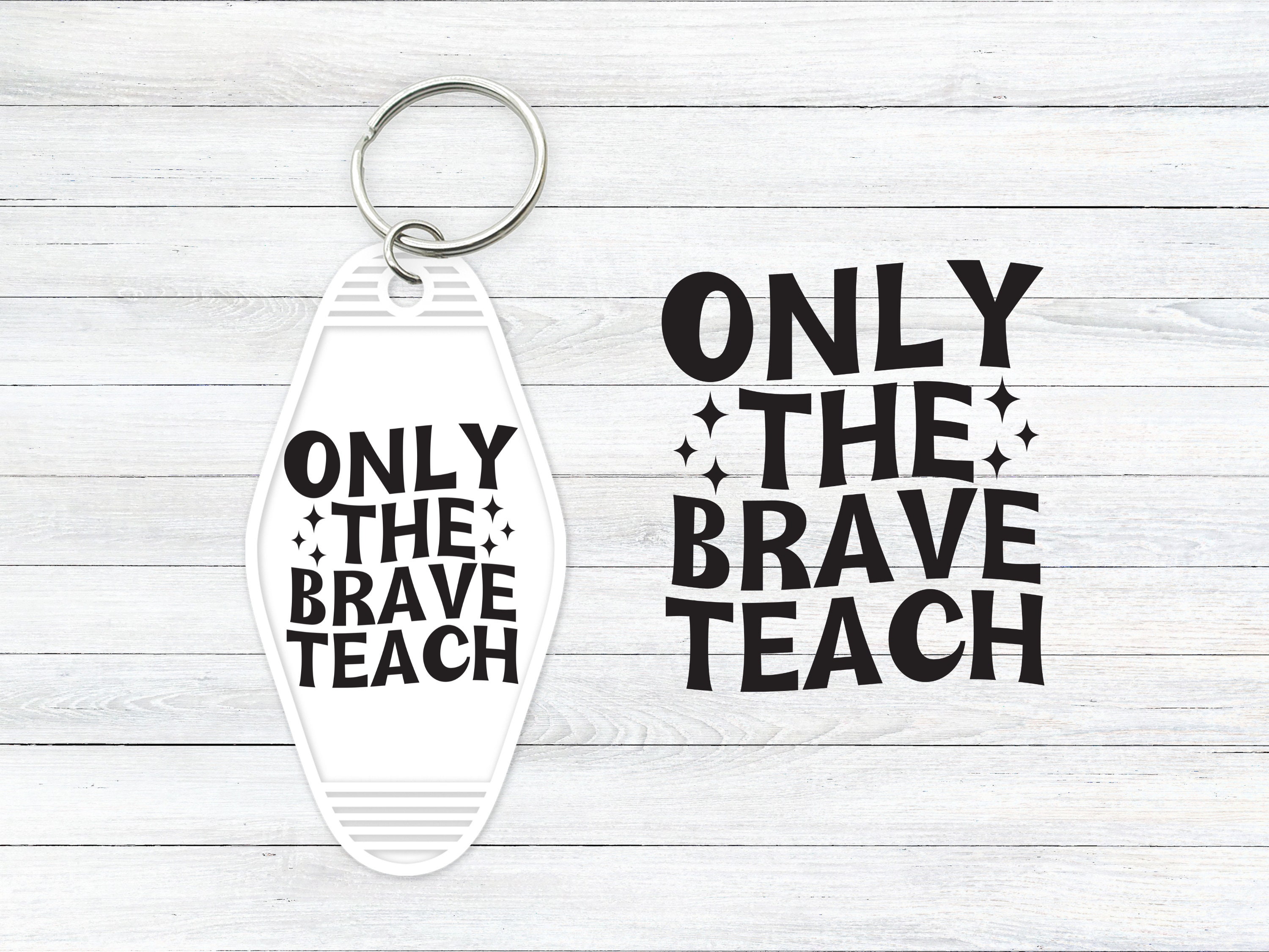 Teacher Sayings Motel Keychain SVG, Motel Keychain Quotes Svgbundle ...