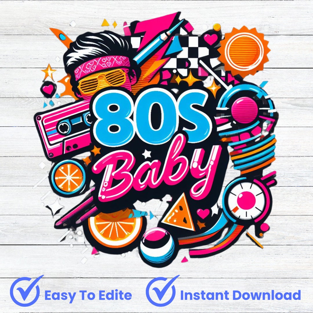 80s Baby Svg, Throwback 80s 90s, 80s Mama, 80s Party, 80s Birthday ...