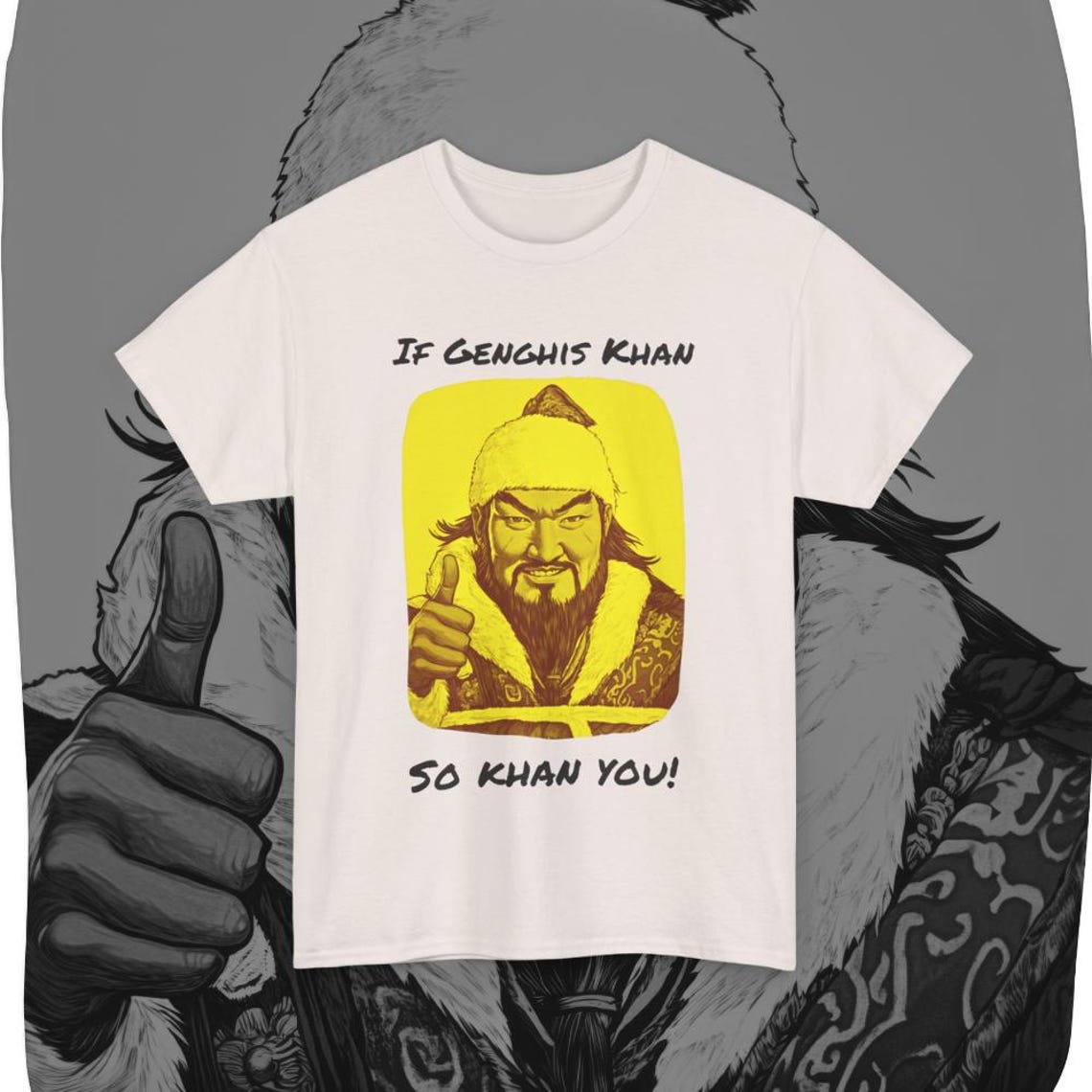 Motivational Genghis Khan Tshirt, Funny History Shirt, Sarcastic Tee ...