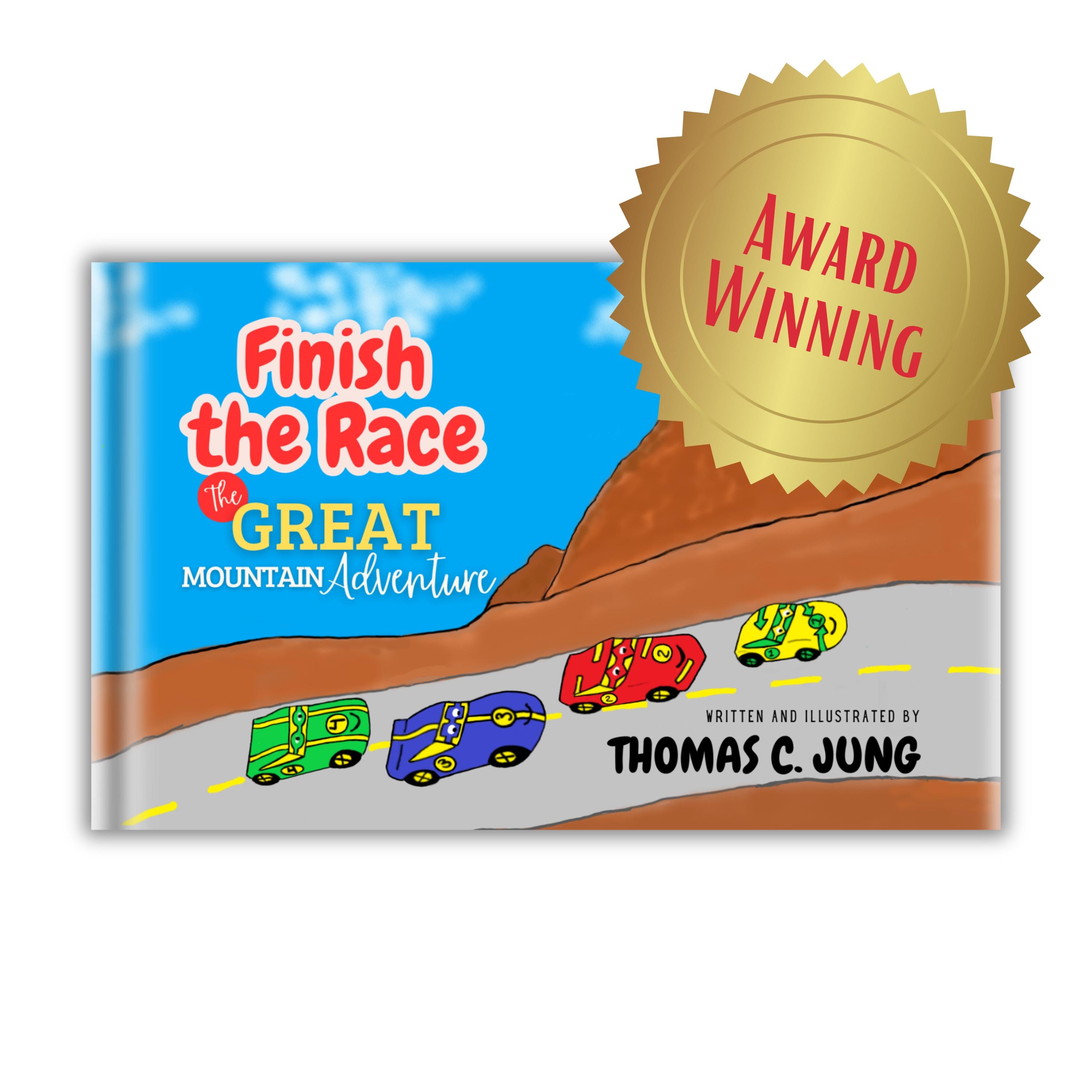 Finish the Race | the Great Mountain Adventure: Children's Book, Kid's ...