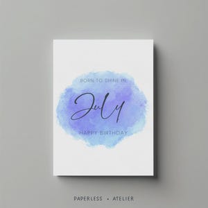 Printable Birthday Card, July Card, July Born, Born in July, Birthday ...