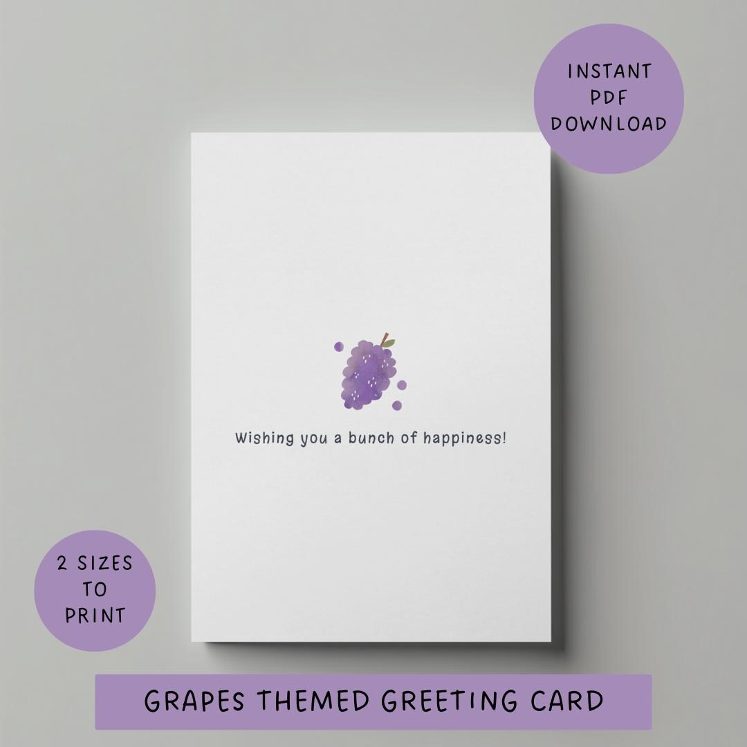 Printable Grape-themed Greeting Card, Birthdays, Celebrations, All ...