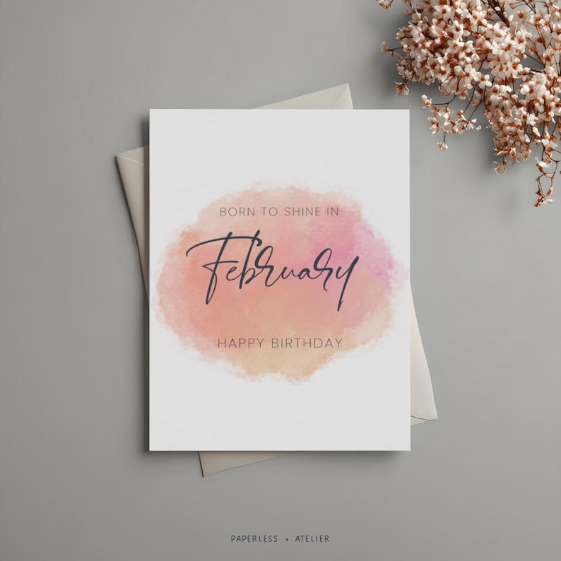 Printable Birthday Card, February Card, February Born, Born in February ...
