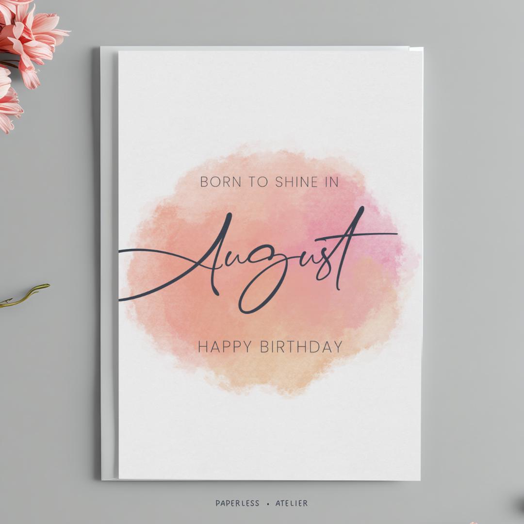 Printable Birthday Card, August Card, August Born, Born in August Card ...