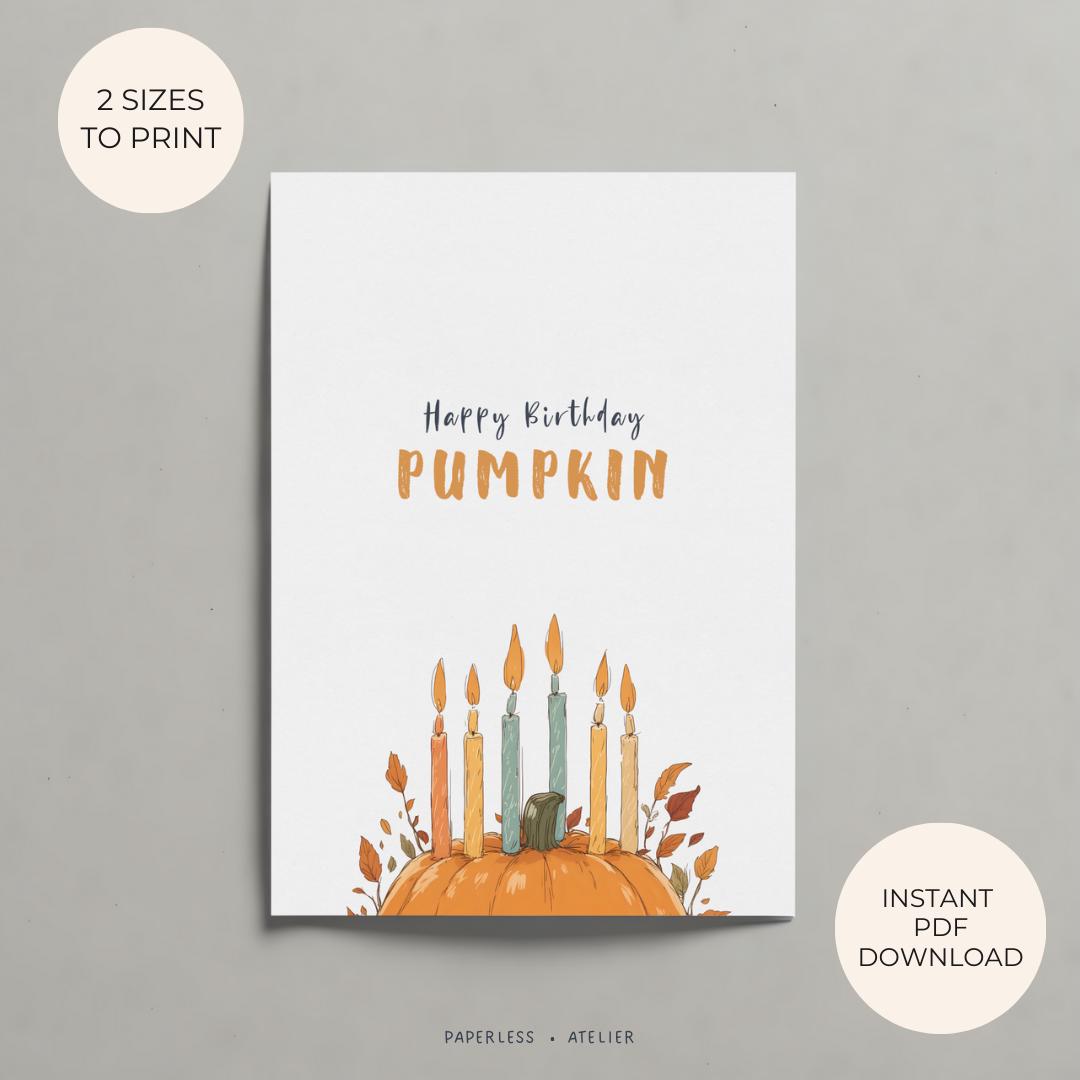Printable Autumn Birthday Card, Pumpkin Birthday, Happy Birthday ...