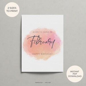 Printable Birthday Card, February Card, February Born, Born in February ...