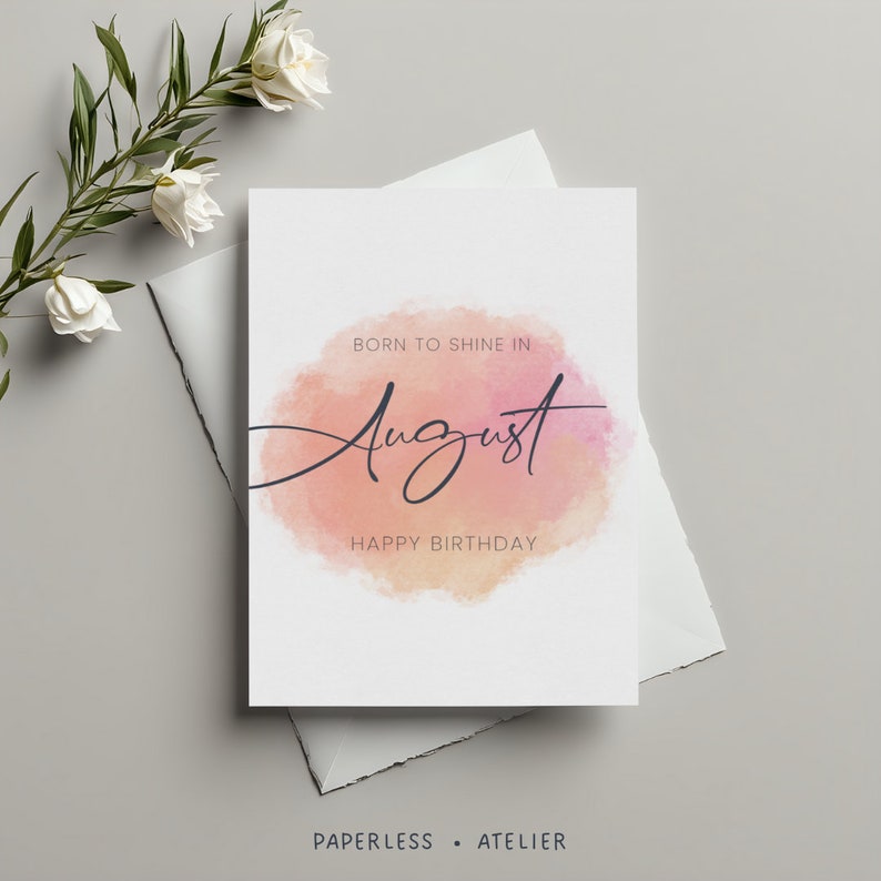Printable Birthday Card, August Card, August Born, Born in August Card ...