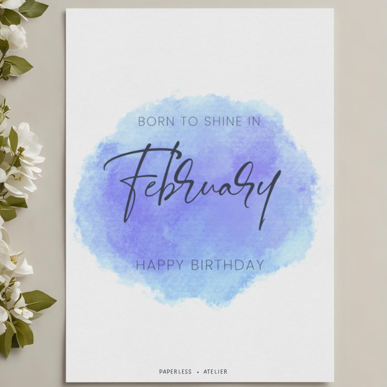 Printable Birthday Card, February Card, February Born, Born in February ...