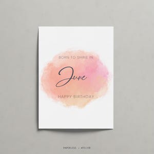 Printable Birthday Card, June Card, June Born, Born in June, Birthday ...