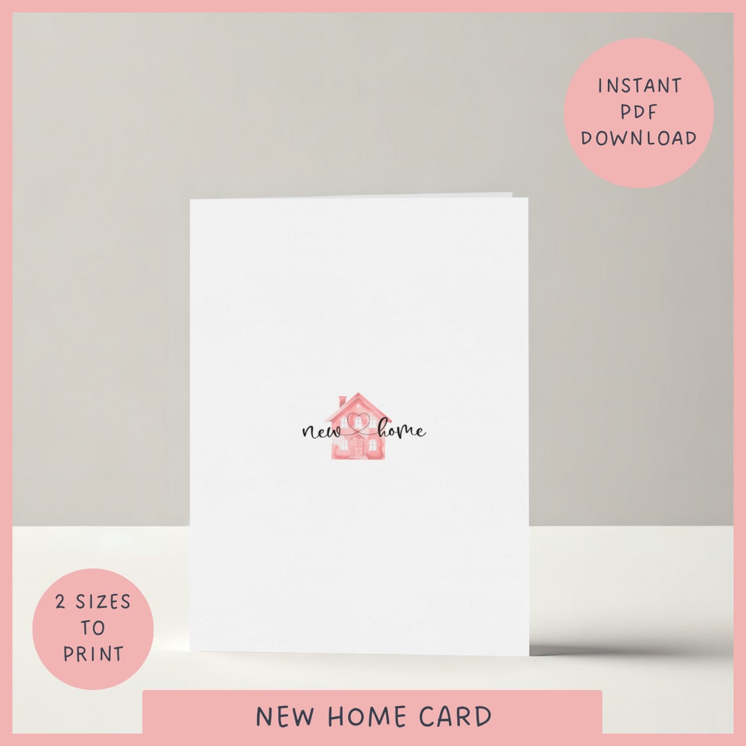 Printable New Home Card, Happy New Home, New Home Card, Love New Home ...