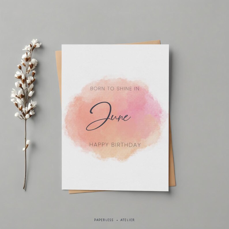 Printable Birthday Card, June Card, June Born, Born in June, Birthday ...
