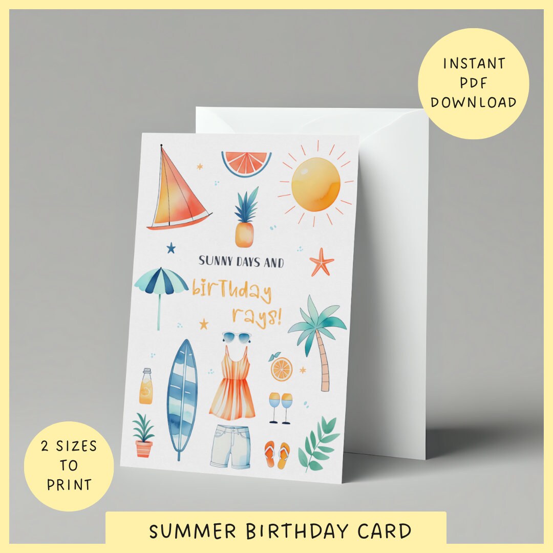 Printable Birthday Card, Summer Card, Summer Birthday Card, Sunny Days ...