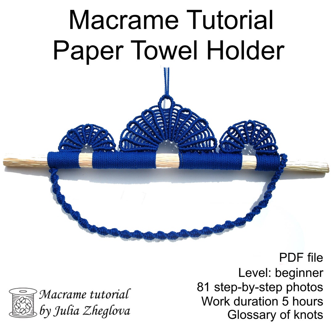 Macrame Pattern Paper Tower Holder Beginner Macrame Tutorial, Macrame ...