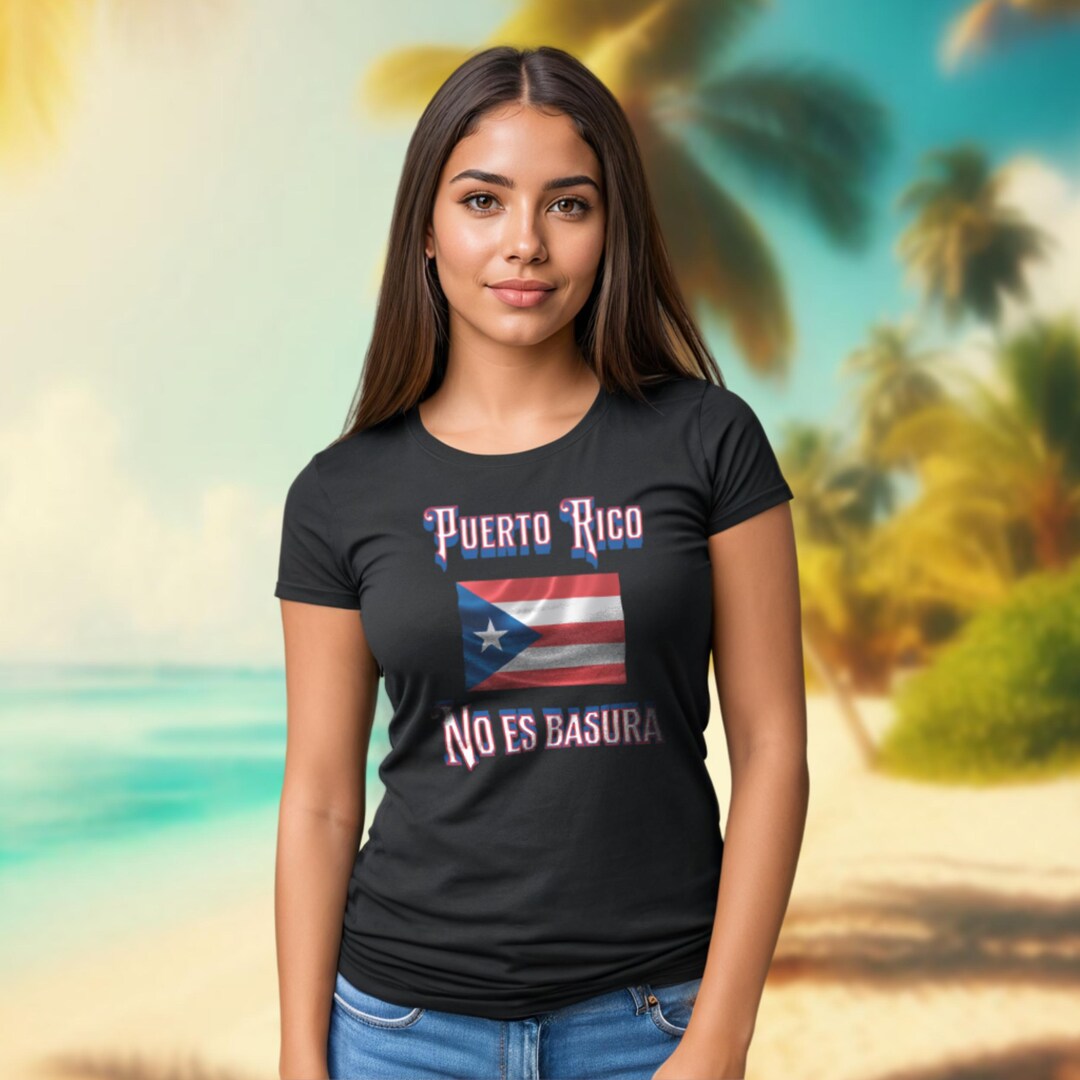 Puerto Rico No Es Basura, Puerto Rican, Puerto Rico No Garbage, Puerto ...