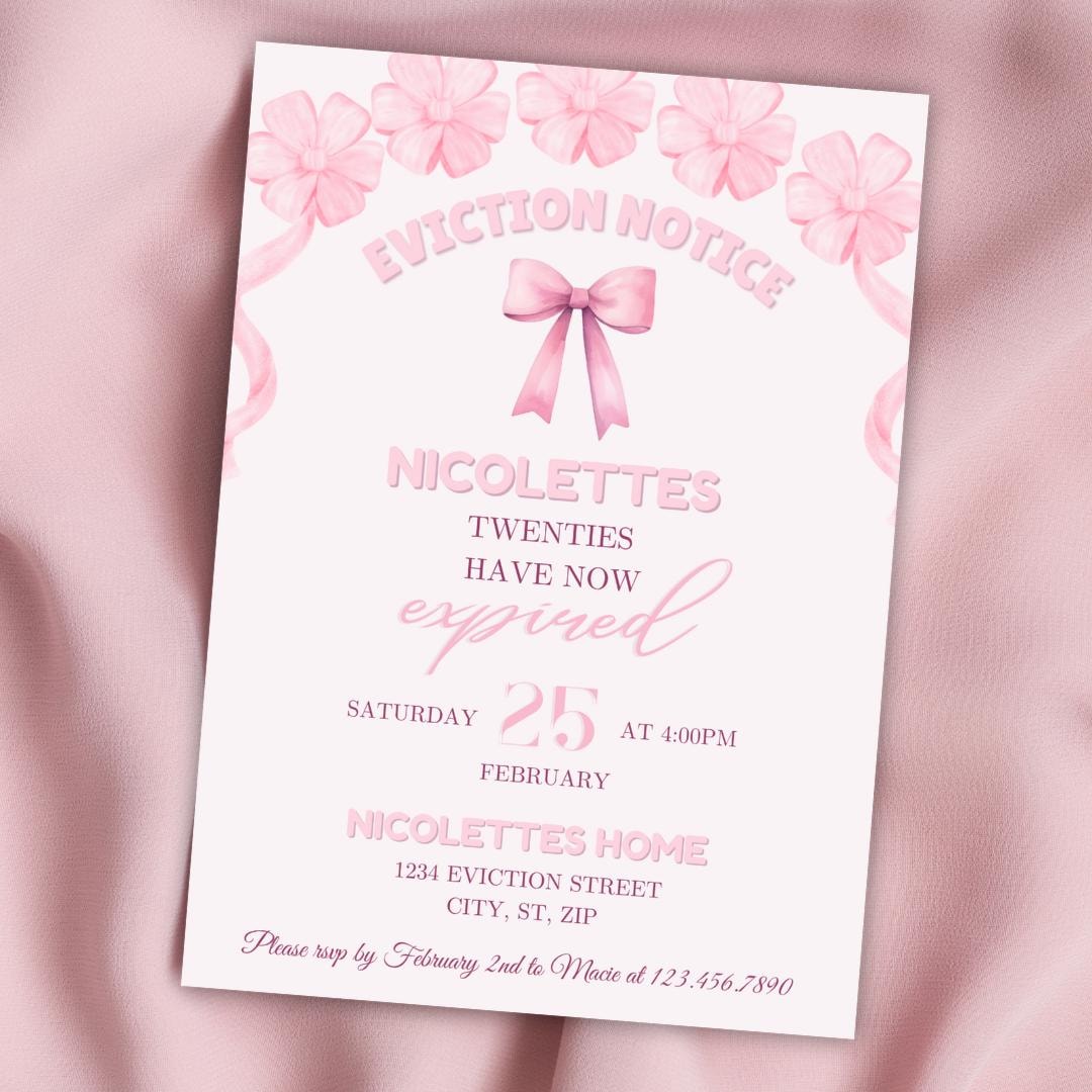 Pink Bow Eviction Notice Birthday Invitation: 30th Birthday, Editable ...