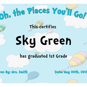 Edit on Canva, oh the Places You'll Go Diploma, Pre-k Certificate, Dr ...