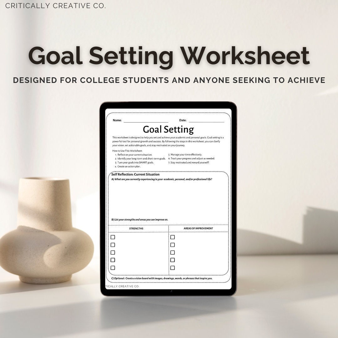 Goal Setting Goal Action Plan: SMART Goals Worksheet for College ...