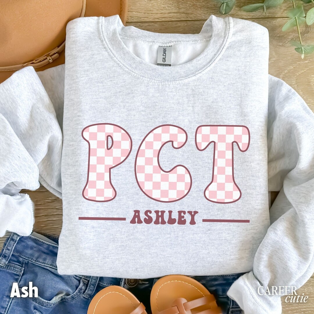 Personalized PCT Sweatshirt, Custom PCT Sweatshirt, Patient Care Tech ...