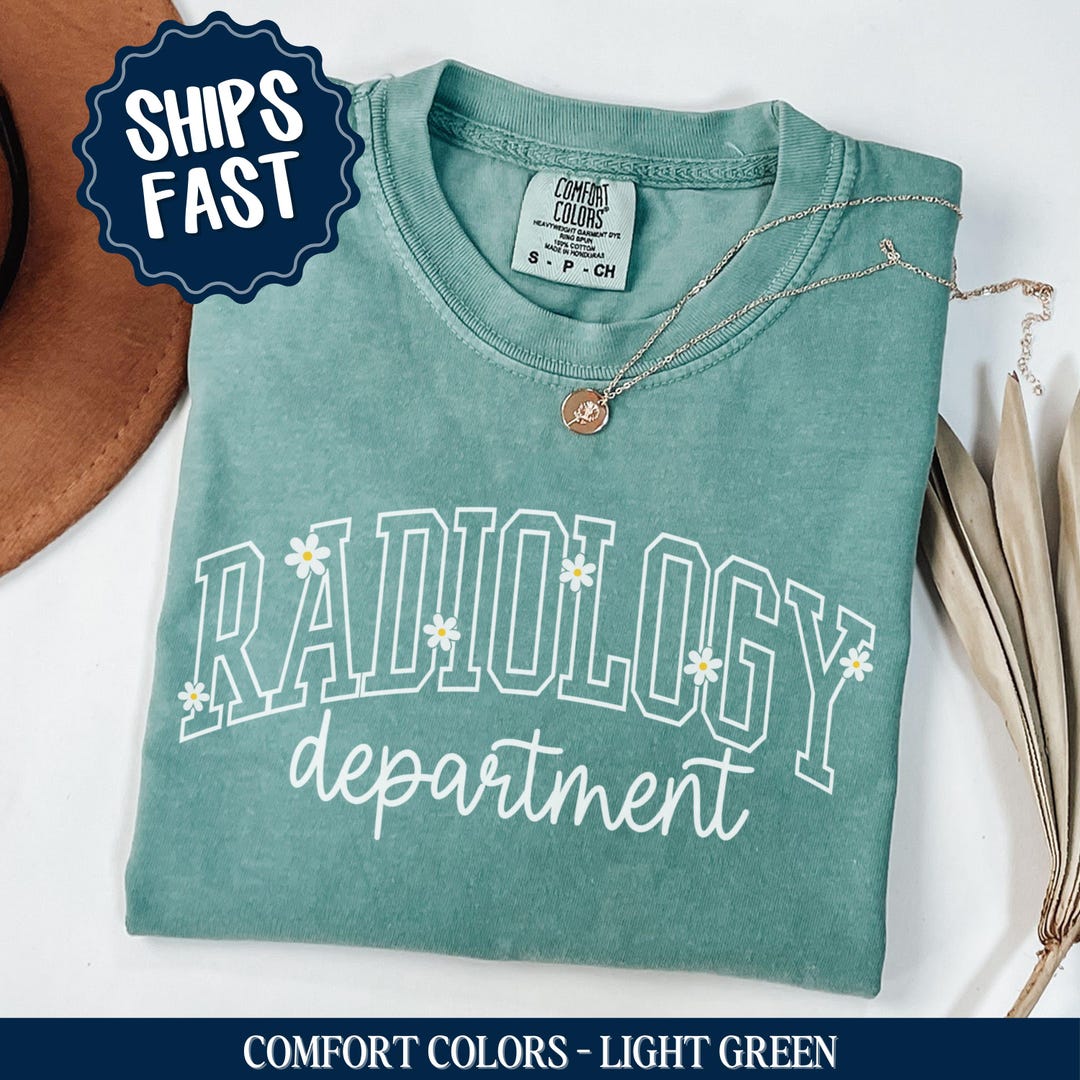 Comfort Colors® Radiology Department Shirt, Radiology Dept Tshirt, Rad ...