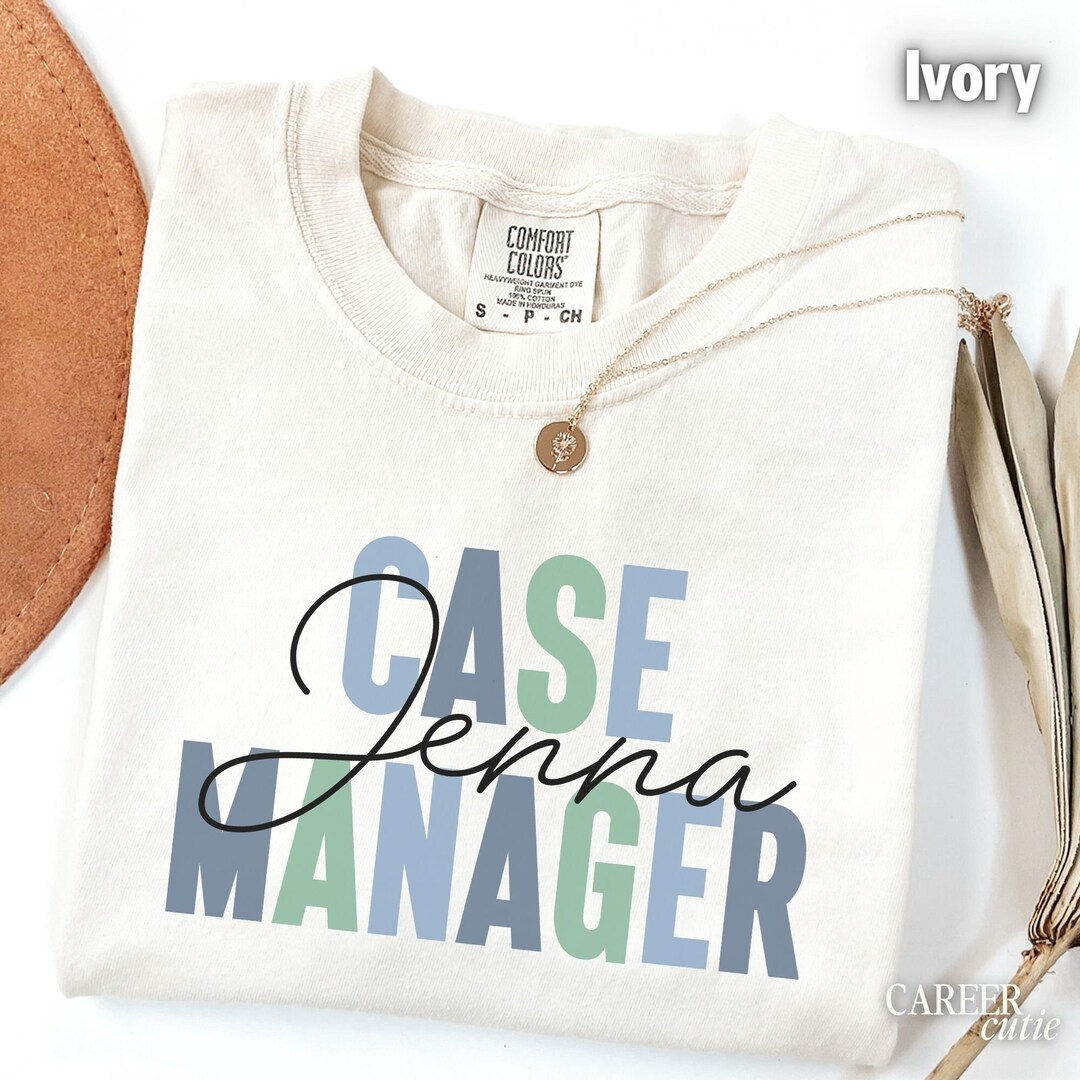 Personalized Case Manager Shirt, Custom Name Tshirt for Case Manager ...