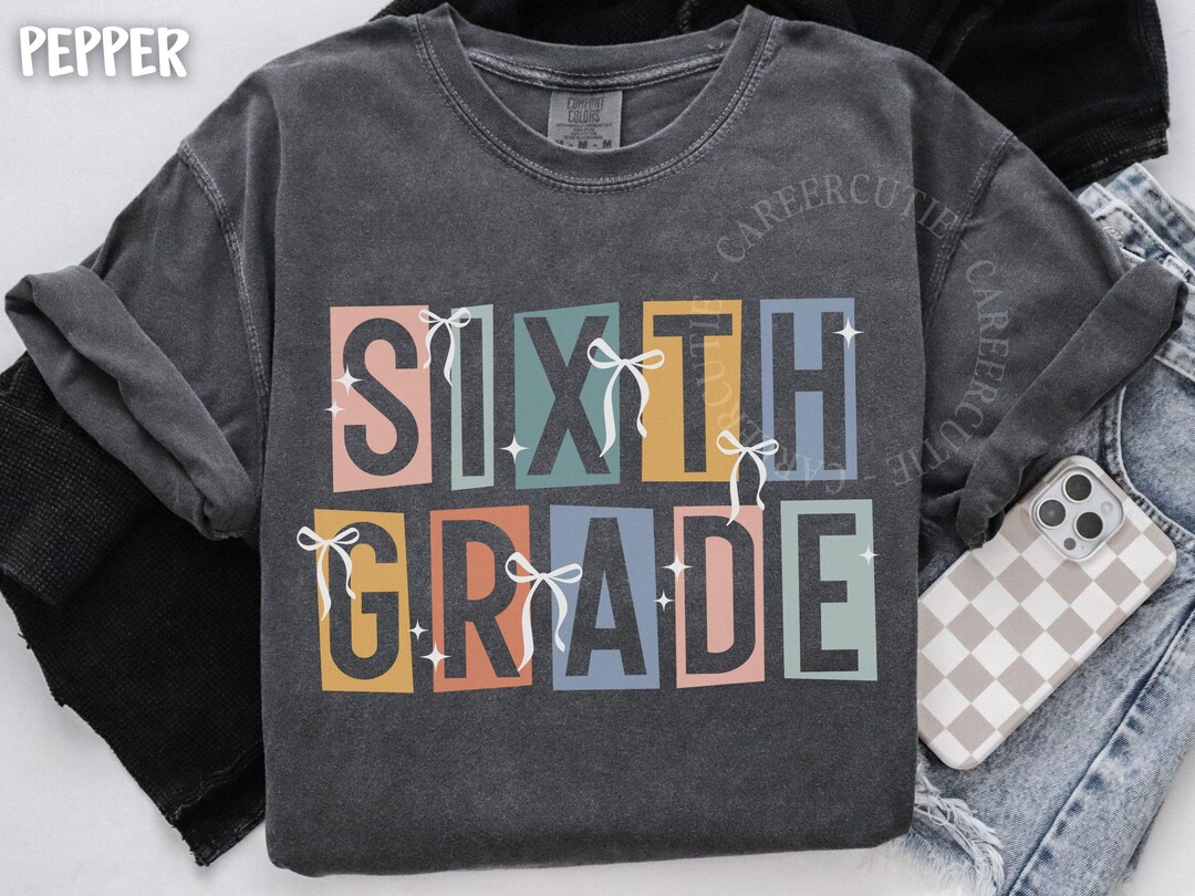 Sixth Grade Teacher Shirt, Cute Coquette Teacher T-shirt, Back to ...