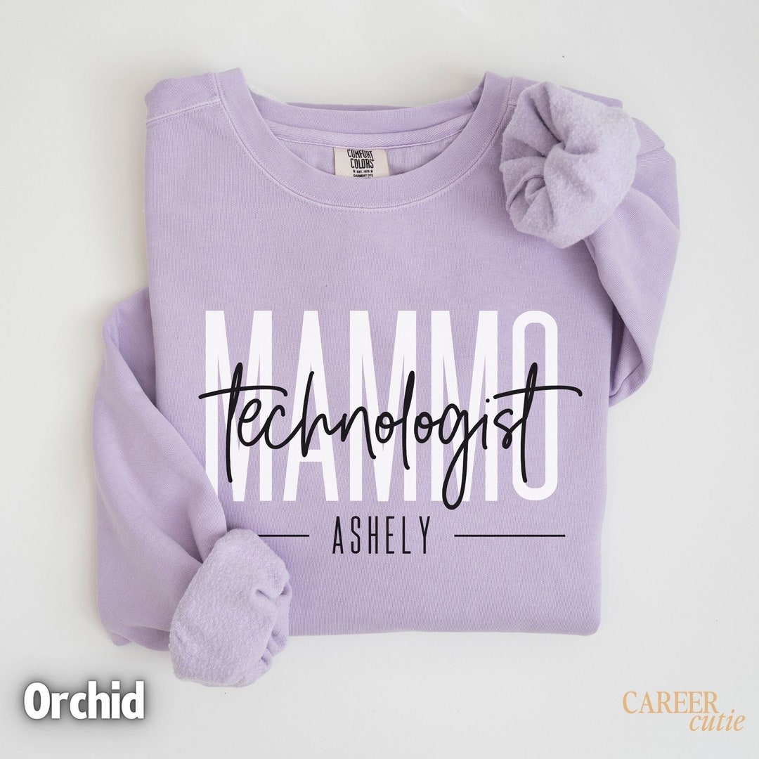Custom Mammo Tech Sweatshirt, Mammography Technologist Sweatshirt ...