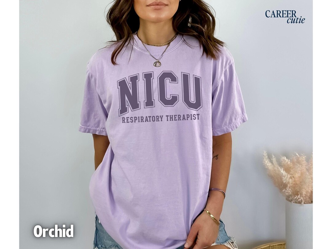 NICU RT Shirt, Nicu Respiratory Therapist Shirt, Comfort Colors® Nicu ...