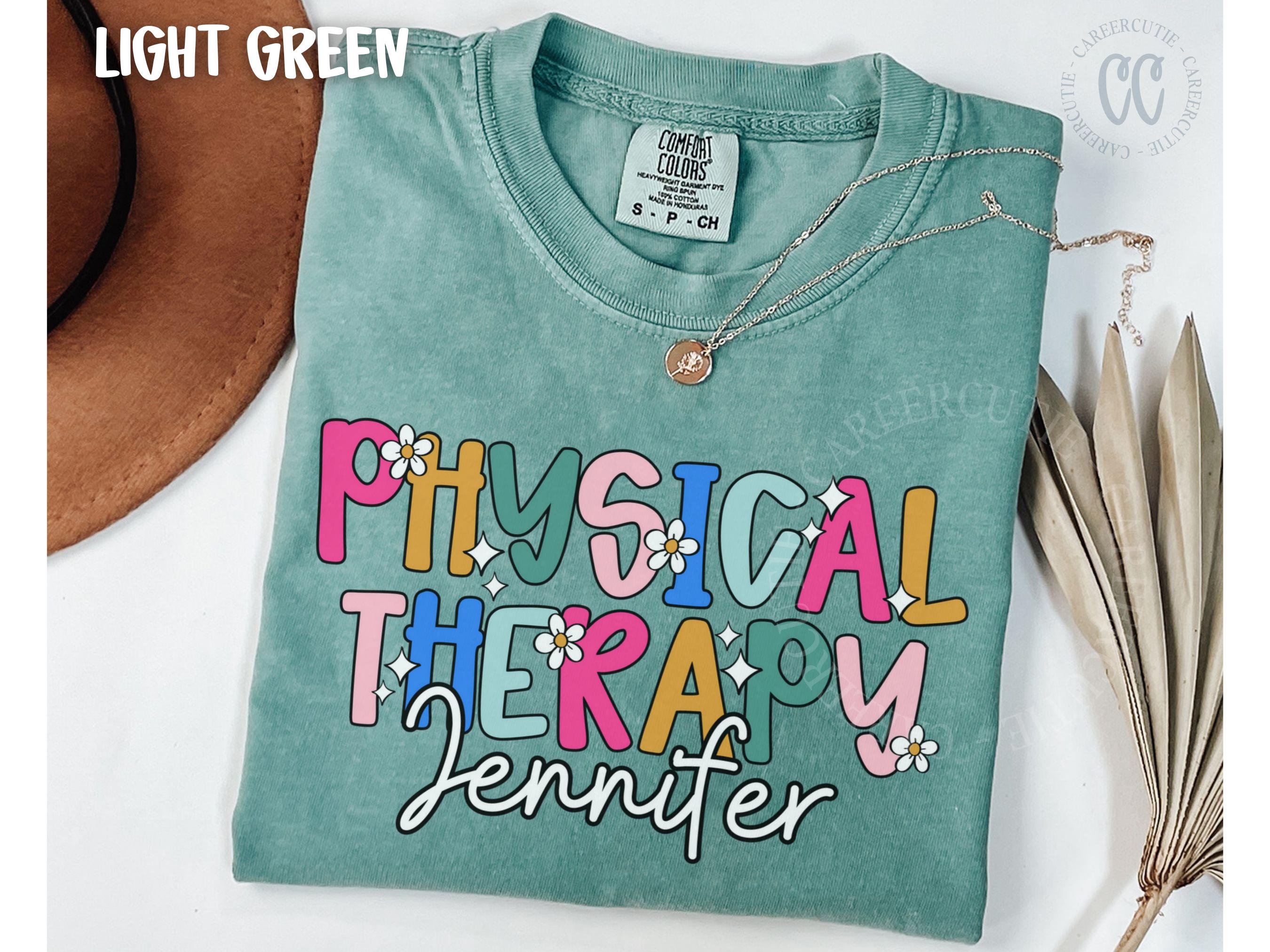 Custom Physical Therapy Shirt, Personalized Physical Therapist T-shirt ...