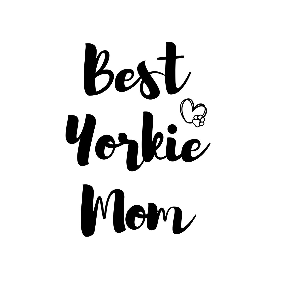 Best Yorkie Mom SVG, Yorkie SVG, Yorkie Dog Svg, Cut File for Cricut ...