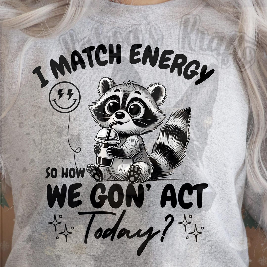 I Match Energy PNG , Match Energy, Skeleton Png, Retro Sarcastic Shirt ...