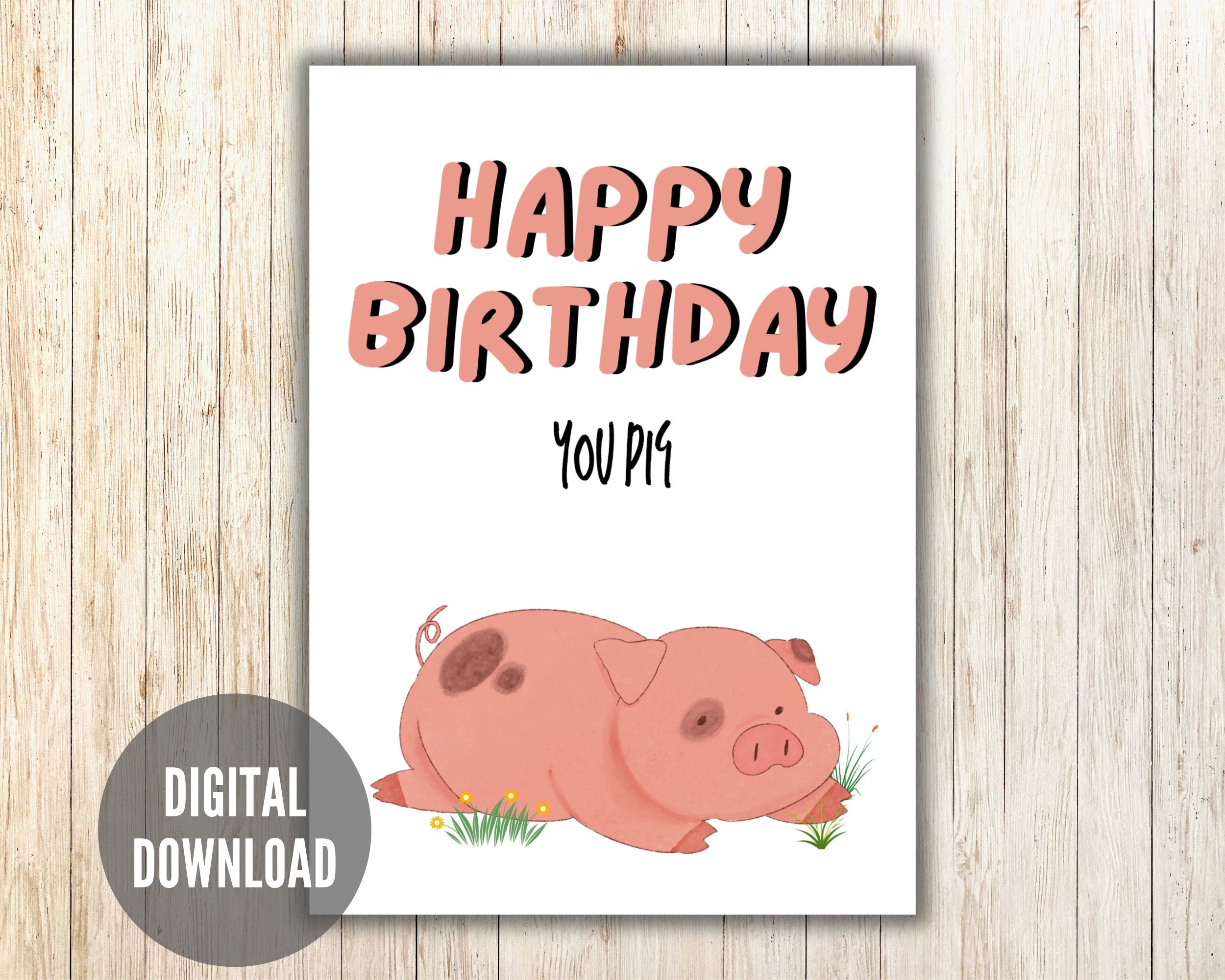 Funny Pig Birthday Card | Printable - Etsy