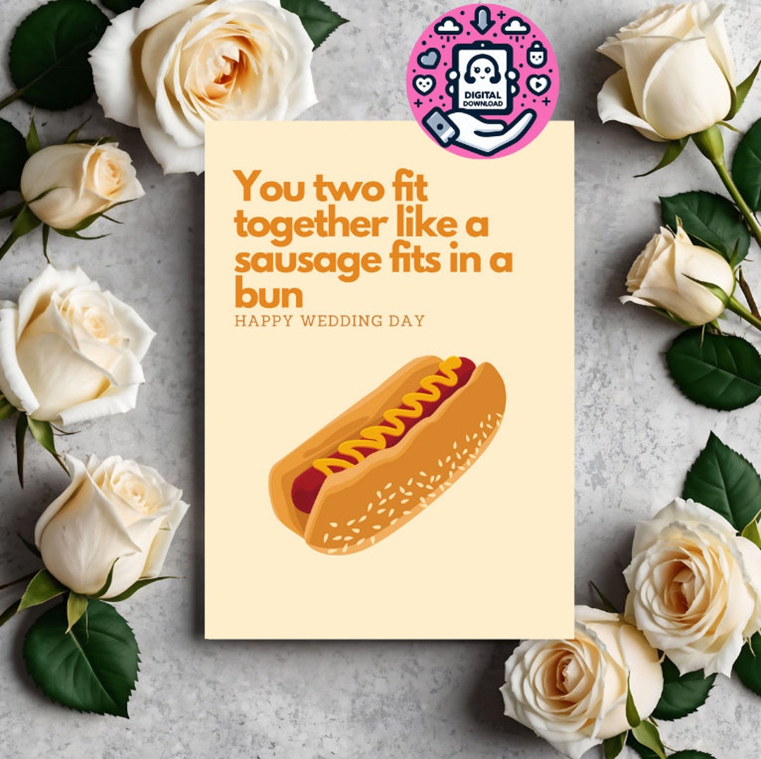 Hot Dog Wedding Card, Sausage Card, Wedding, Funny Wedding Card, Bun ...