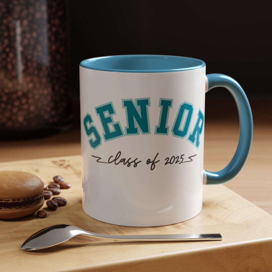 Senior, Class of 2025, Coffee Mug, Student Gift, Class of '25 ...